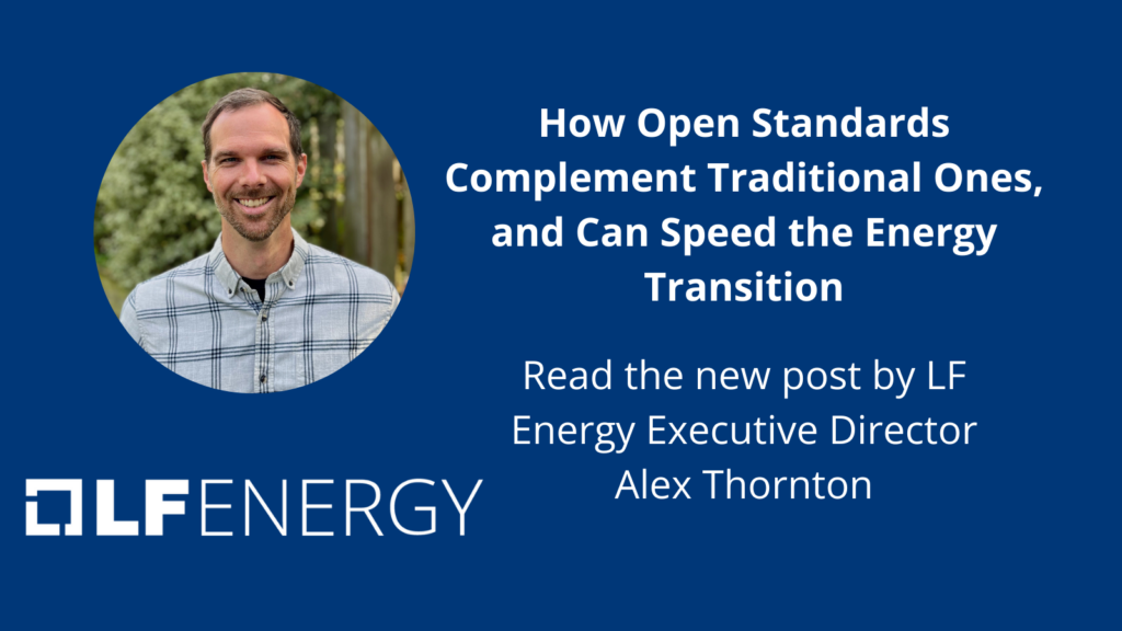 How Open Standards Complement Traditional Ones, and Can Speed the ...