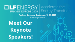 LF Energy Announces Keynote Lineup for 2025 Europe Summit - LF Energy